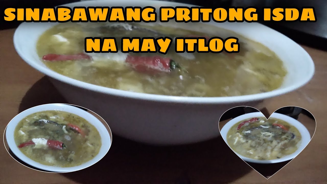 SINABAWANG PRITONG ISDA NA MAY ITLOG - YouTube