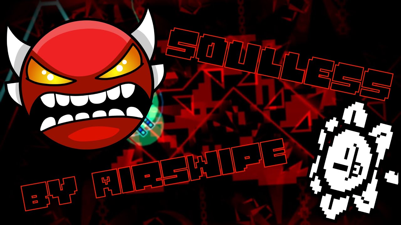 [144hz] "Soulless" Rebeat [INSANE DEMON] by EternaswipVMAX | Geometry ...