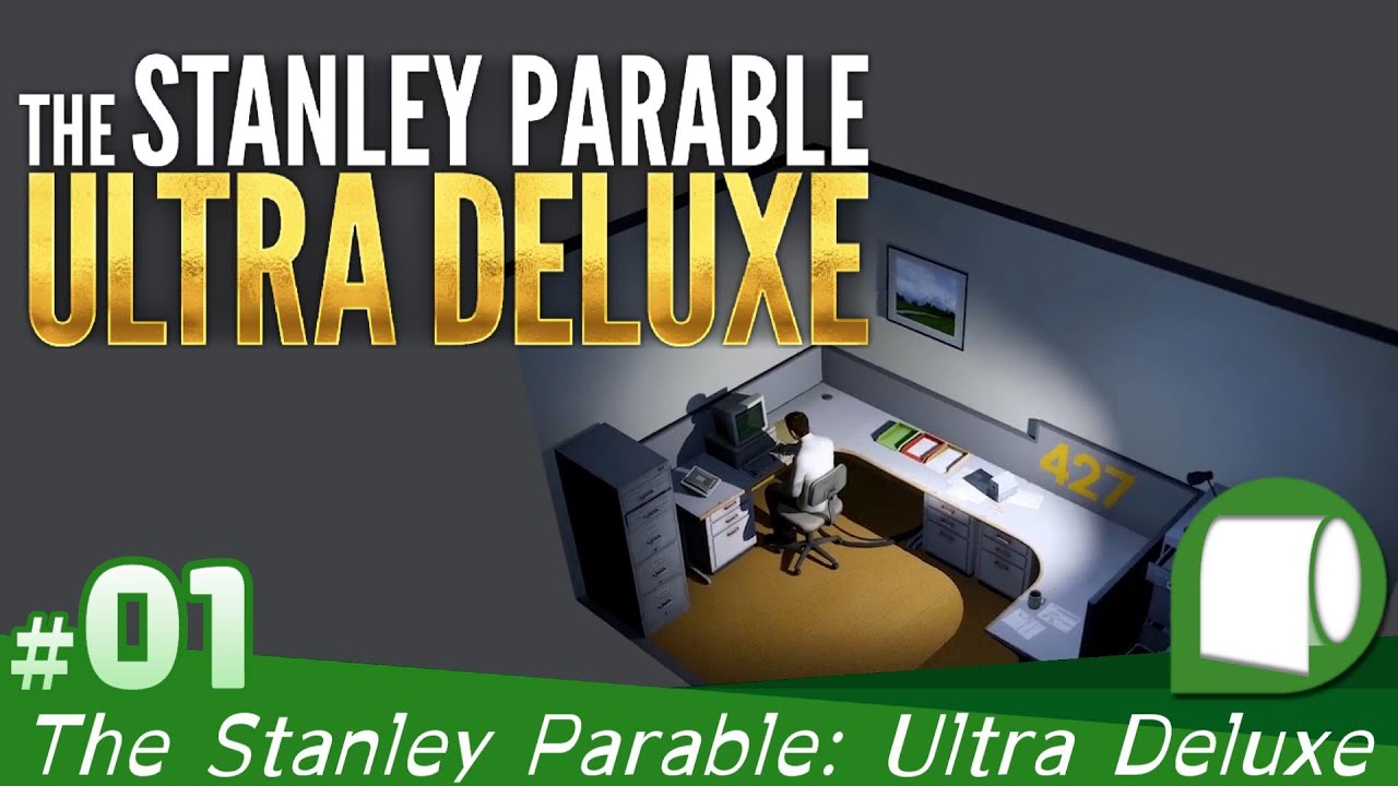 #01：Live Archive '23/05/02【 The Stanley Parable: Ultra Deluxe （公式日本語版）】人の話を聞いたり聞かなかったり、選択をしたりし ...