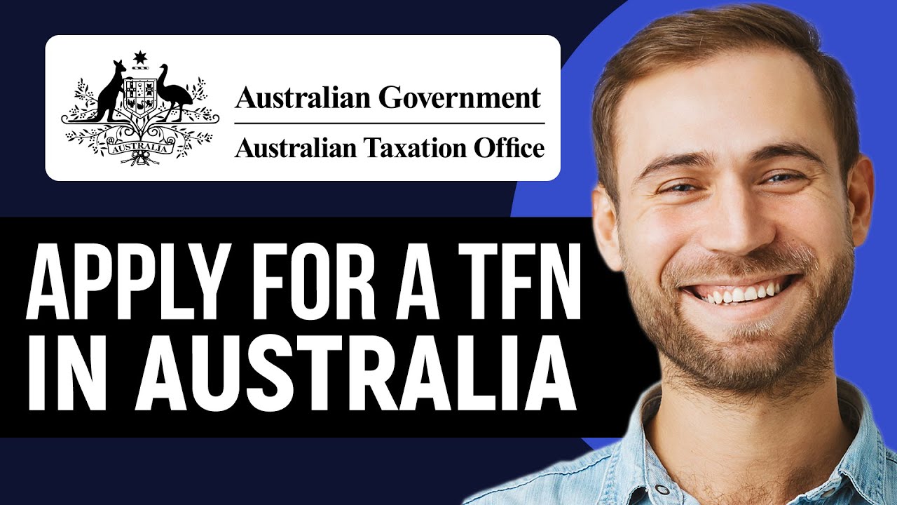 Apply For A TFN (Tax File Number) In Australia In 2026 (Full Tutorial ...