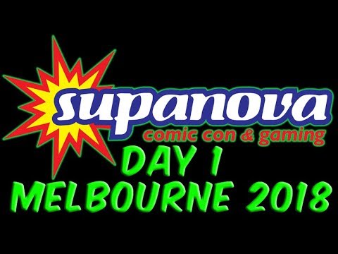 Supanova Melbourne Day 1 - YouTube