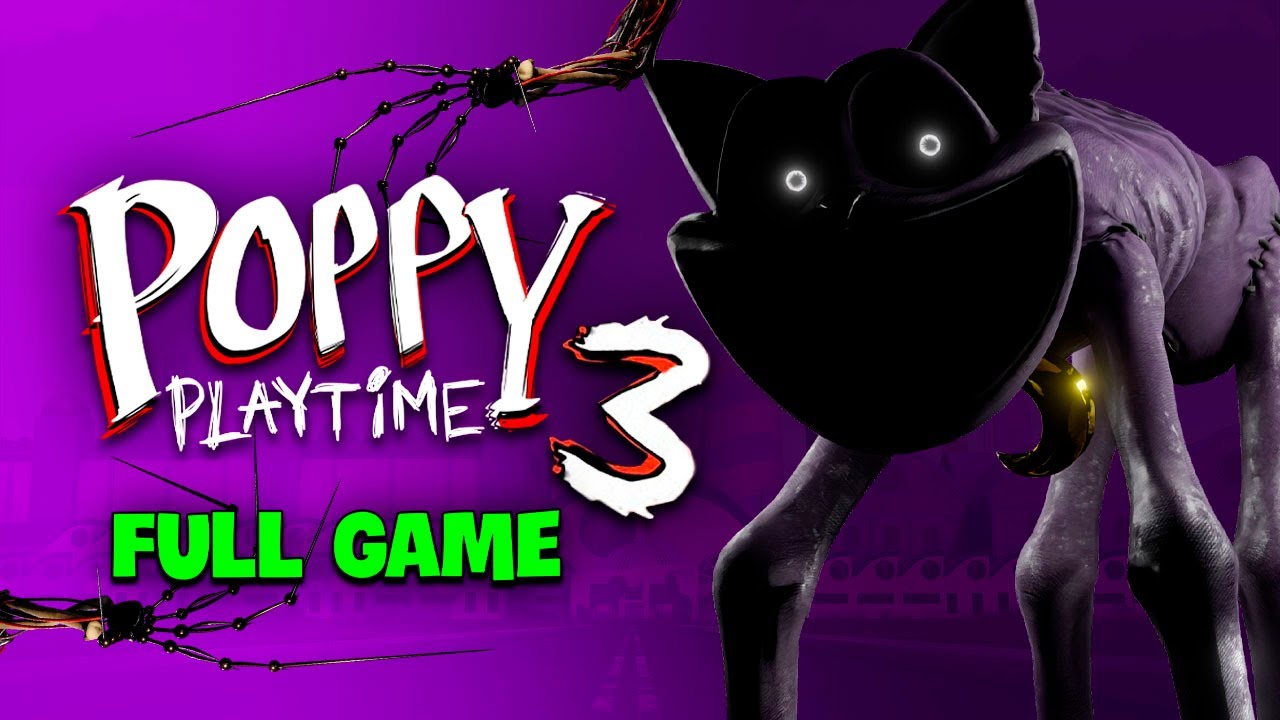 Poppy Playtime Chapter 3 - FULL GAME Walkthrough & Ending (No ...
