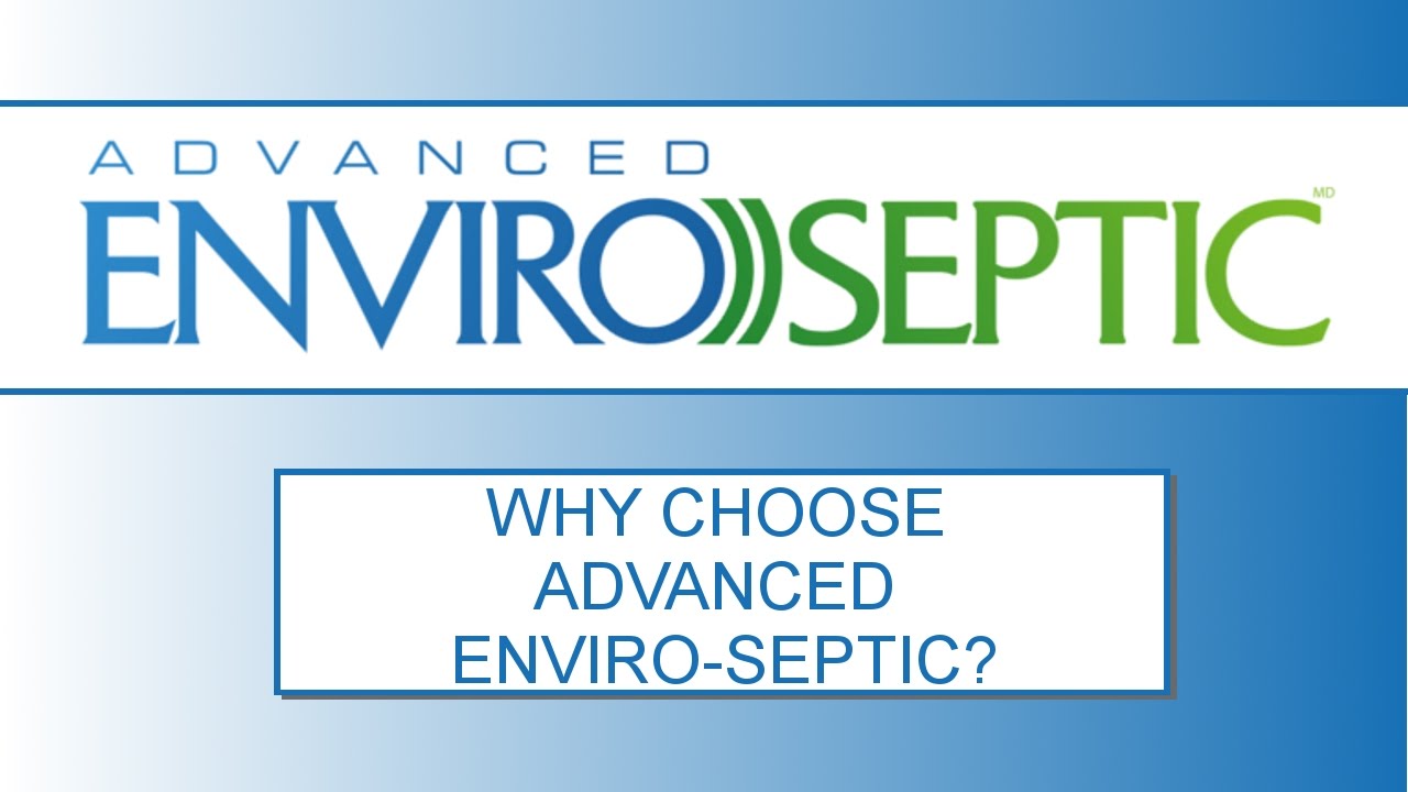 Why choose Advanced Enviro-Septic? - YouTube
