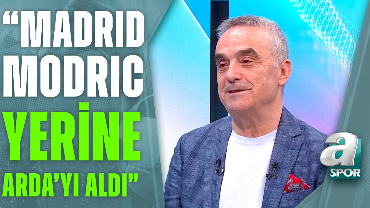 Ahmet Akcan: "Arda Güler'in Real Madrid'e Gitmesi Benim İçin Sürpriz ...