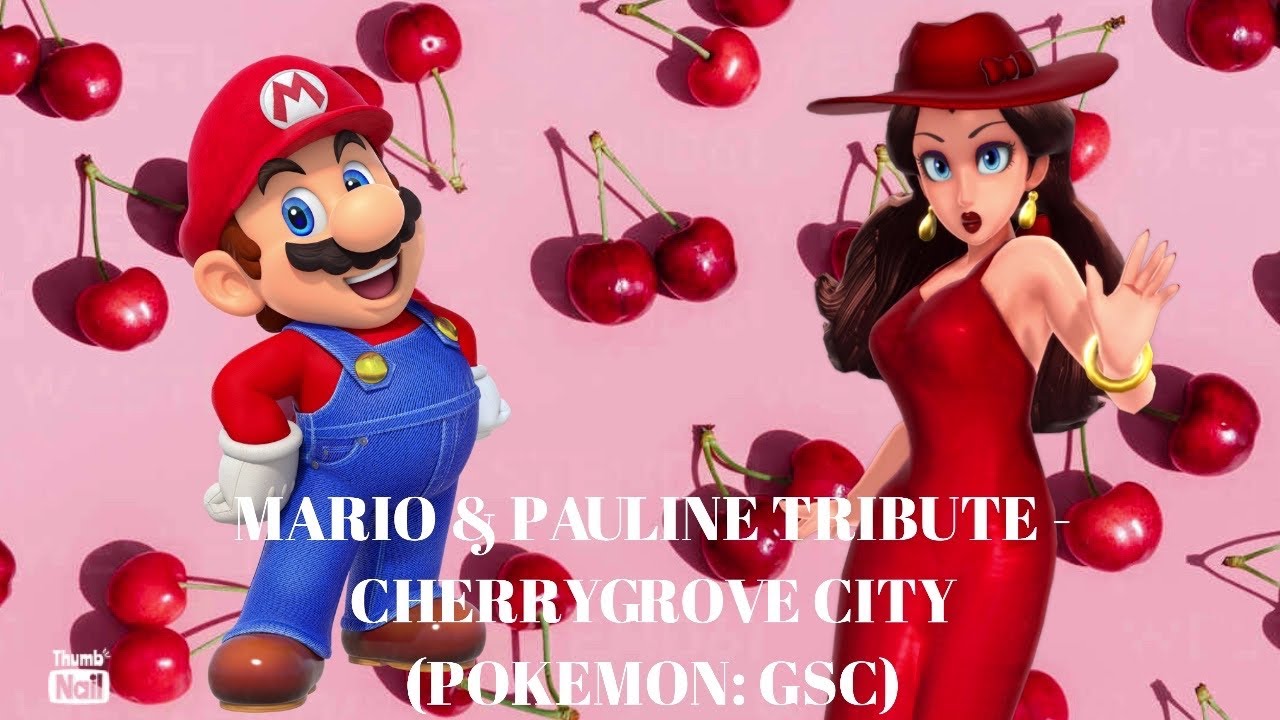 Mario & Pauline Tribute - Cherrygrove City (Pokemon: GSC) - YouTube