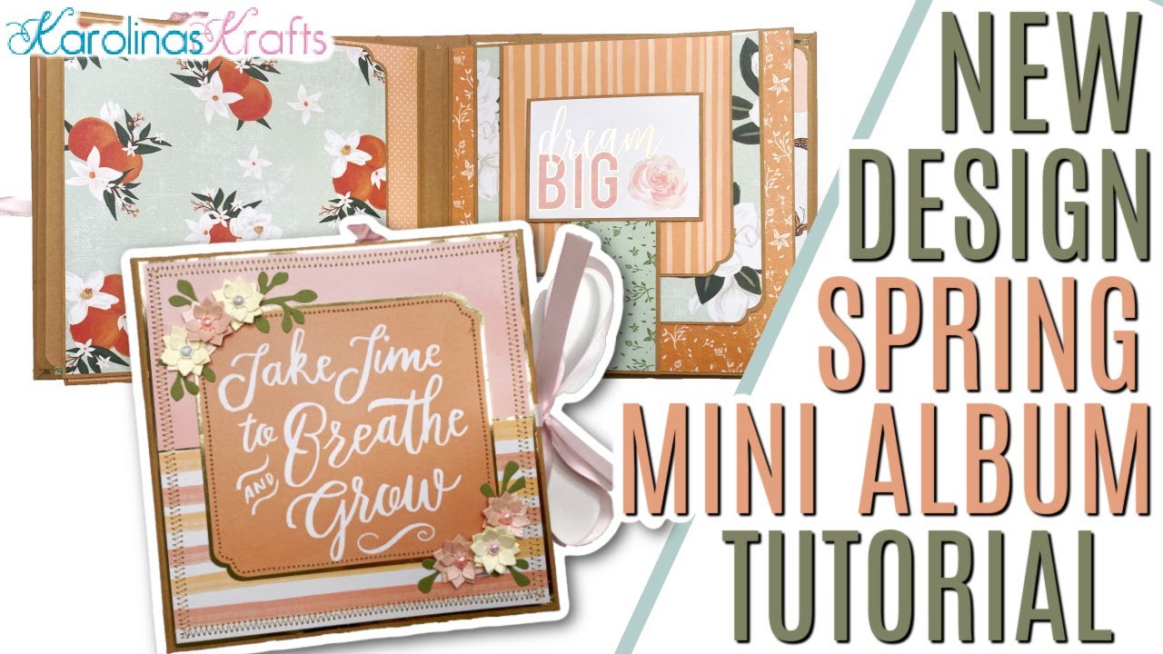 NEW DESIGN Spring Mini Album TUTORIAL, Scrapbook Mini Album Tutorial ...