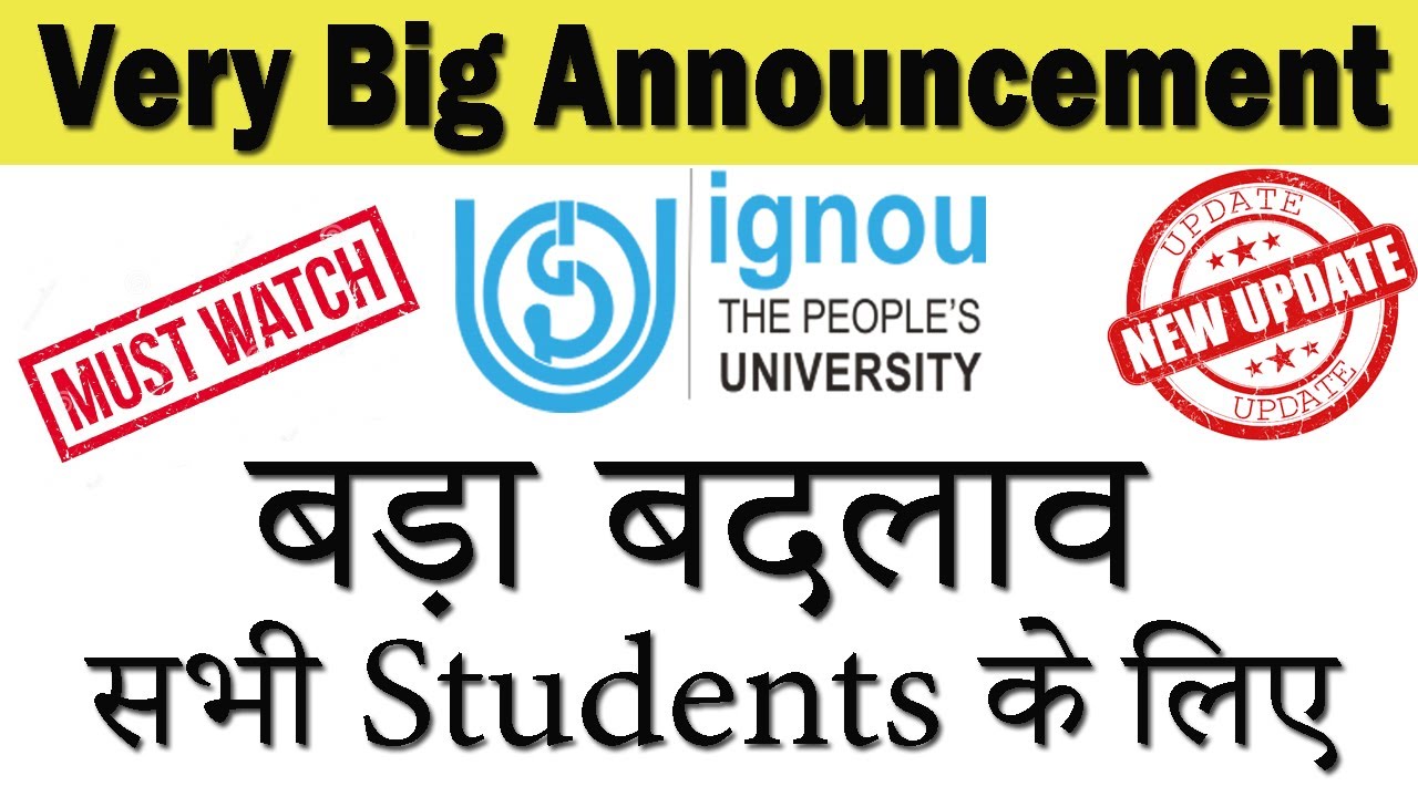 Very Big ANNOUNCEMENT for IGNOU Students | Very Big Change by IGNOU ...