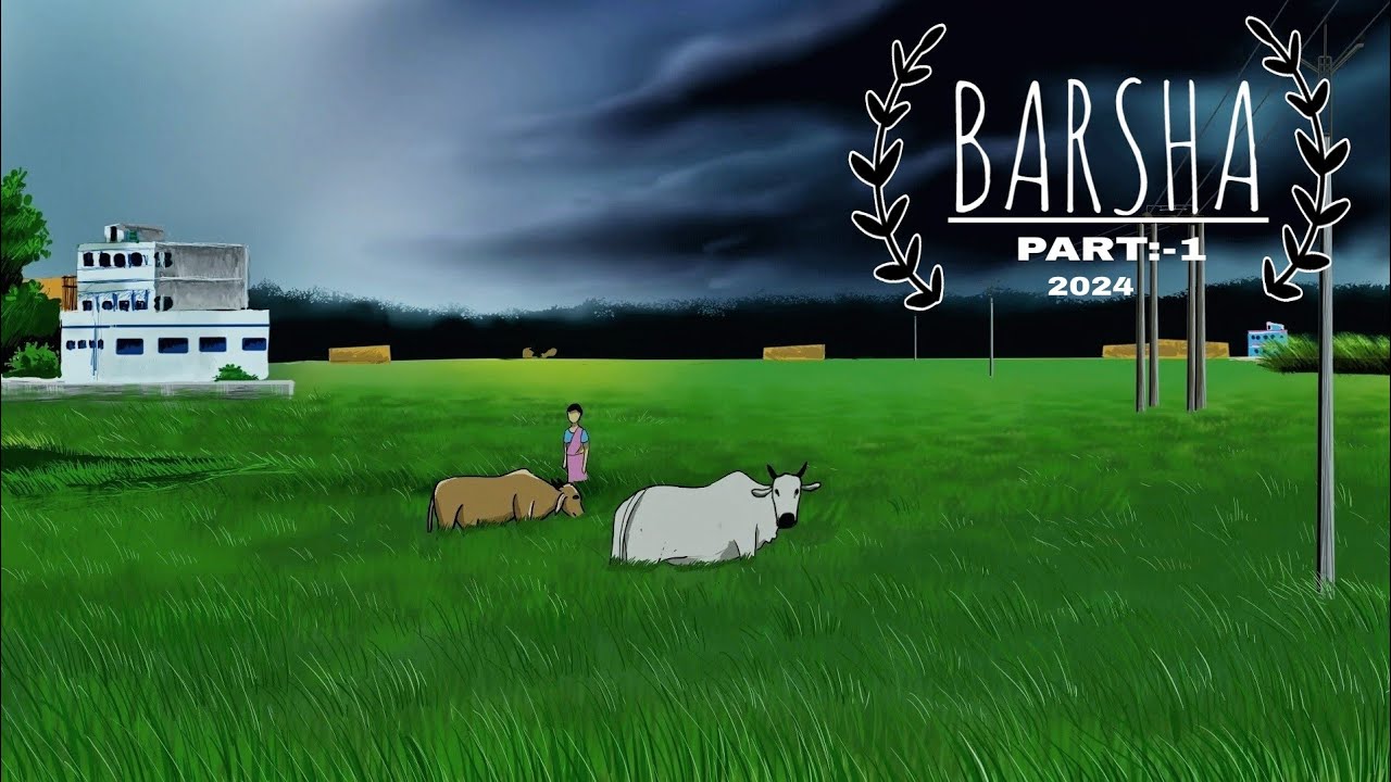 BARSHA : Part 1 | Animaton shortflim | Chitrakar Studio | Pathagar flim ...