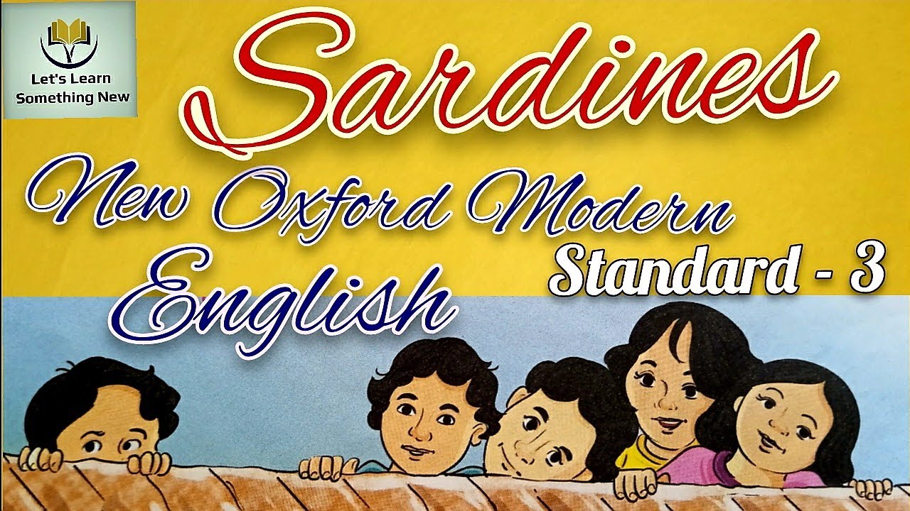 Sardines. New Oxford Modern English. Standard : 3, Reading & Meaning ...