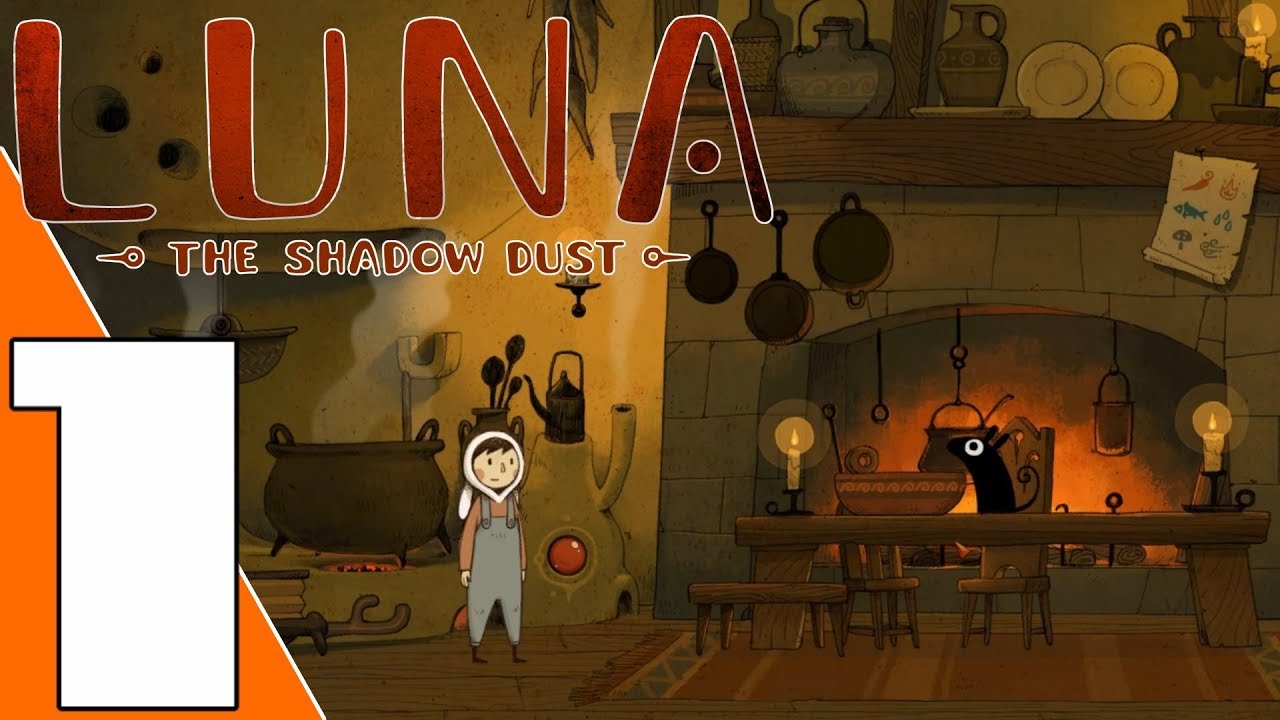 LUNA The Shadow Dust - Gameplay Walkthrough part 1 (No Commentary ...