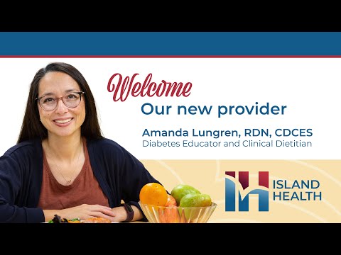 Welcome our New Provider - Amanda Lungren, RDN, CDCES, Diabetes Educator and Clinical Dietitian
