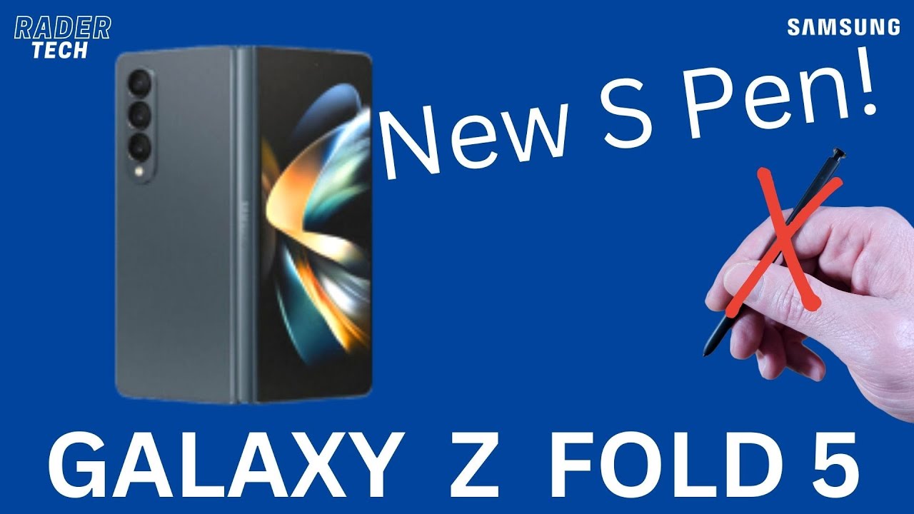New S Pen Coming! Samsung Galaxy Z Fold 5 - YouTube