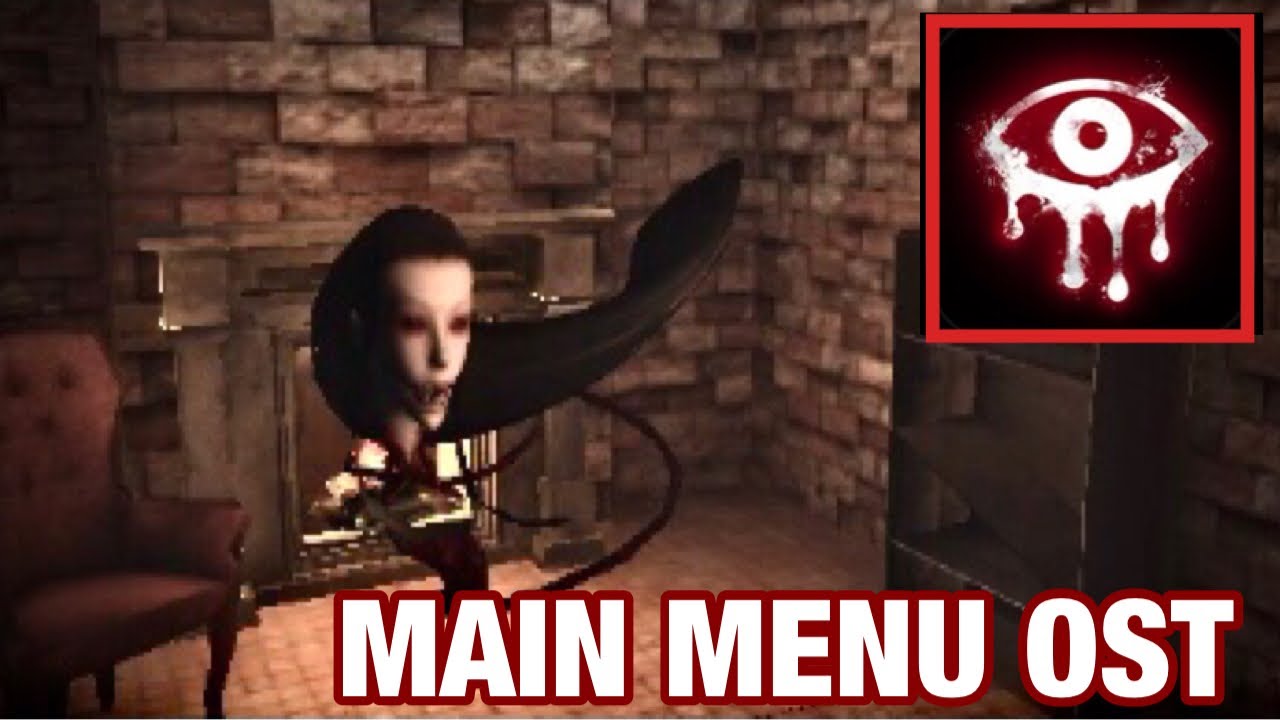 Eyes: Horror & Scary Monsters Main Menu OST - YouTube
