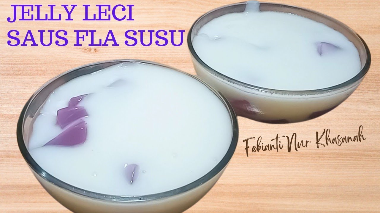JELLY LECI SAUS FLA SUSU - YouTube