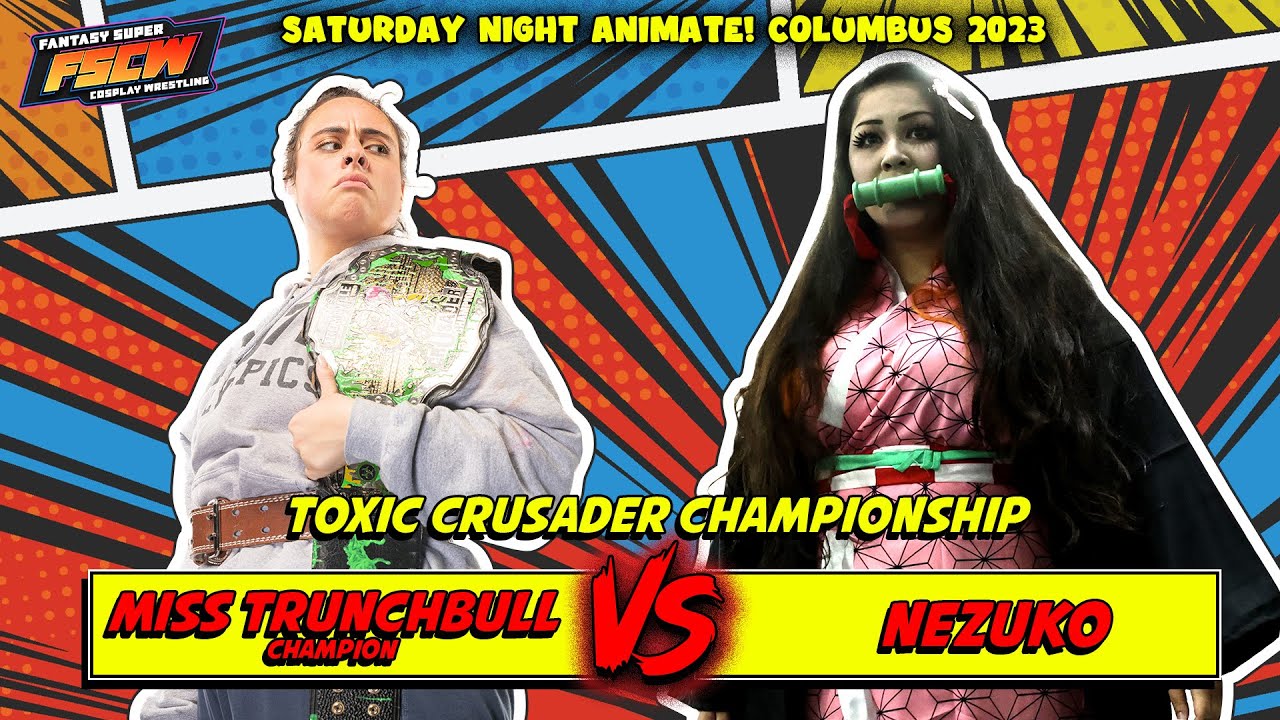 TOXIC CRUSADER CHAMPIONSHIP MATCH- Miss Trunchbull (Kaitlyn Marie) VS ...