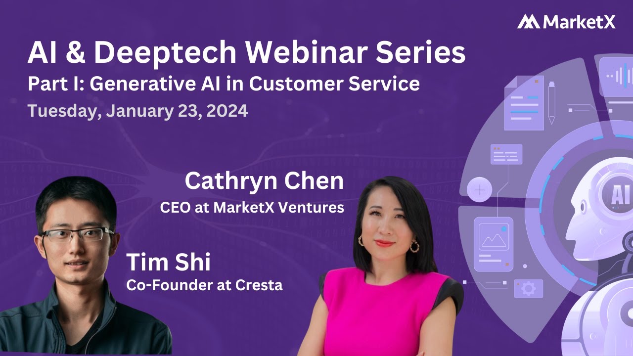 AI & DeepTech Webinar Series - Part I with Cresta Co-Founder, Tim Shi ...