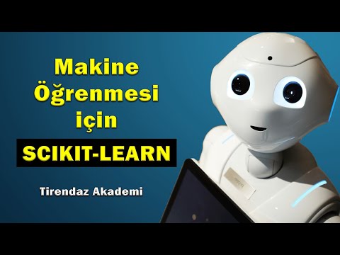 MAKİNE ÖĞRENMESİ için SCIKIT LEARN 🔥 Python Dersleri
