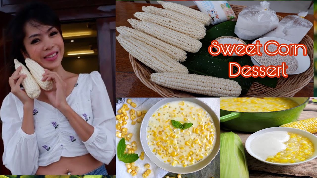 Sweet Corn Dessert | Sweet Corn Recipe | Homemade Sweet Corn Dessert ...