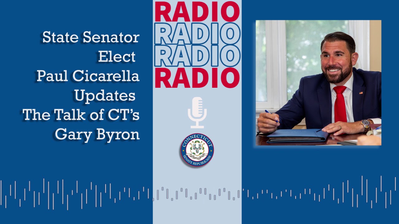 State Senator Elect Paul Cicarella updates Gary Byron on the Talk of CT ...