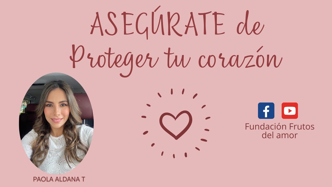 Programa Mujeres Empoderadas 28 de Febrero: Asegúrate de proteger tu corazón - YouTube
