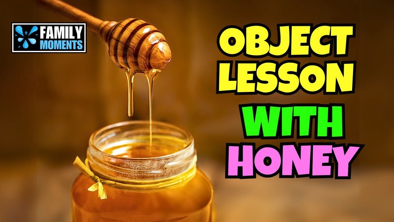 Valentine Contest - Share the Love Object Lesson using HONEY! - YouTube