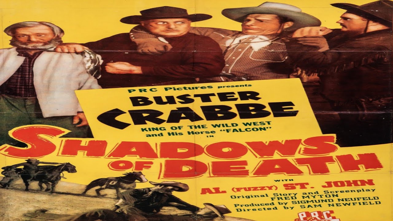 Shadows of Death 1945 Western Buster Crabbe Al St. John Dona Dax ...