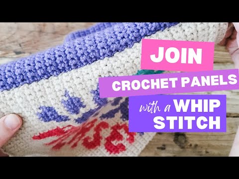 Join Crochet Panels with a Whip Stitch: Tutorial for Crochet Tote Bags ...