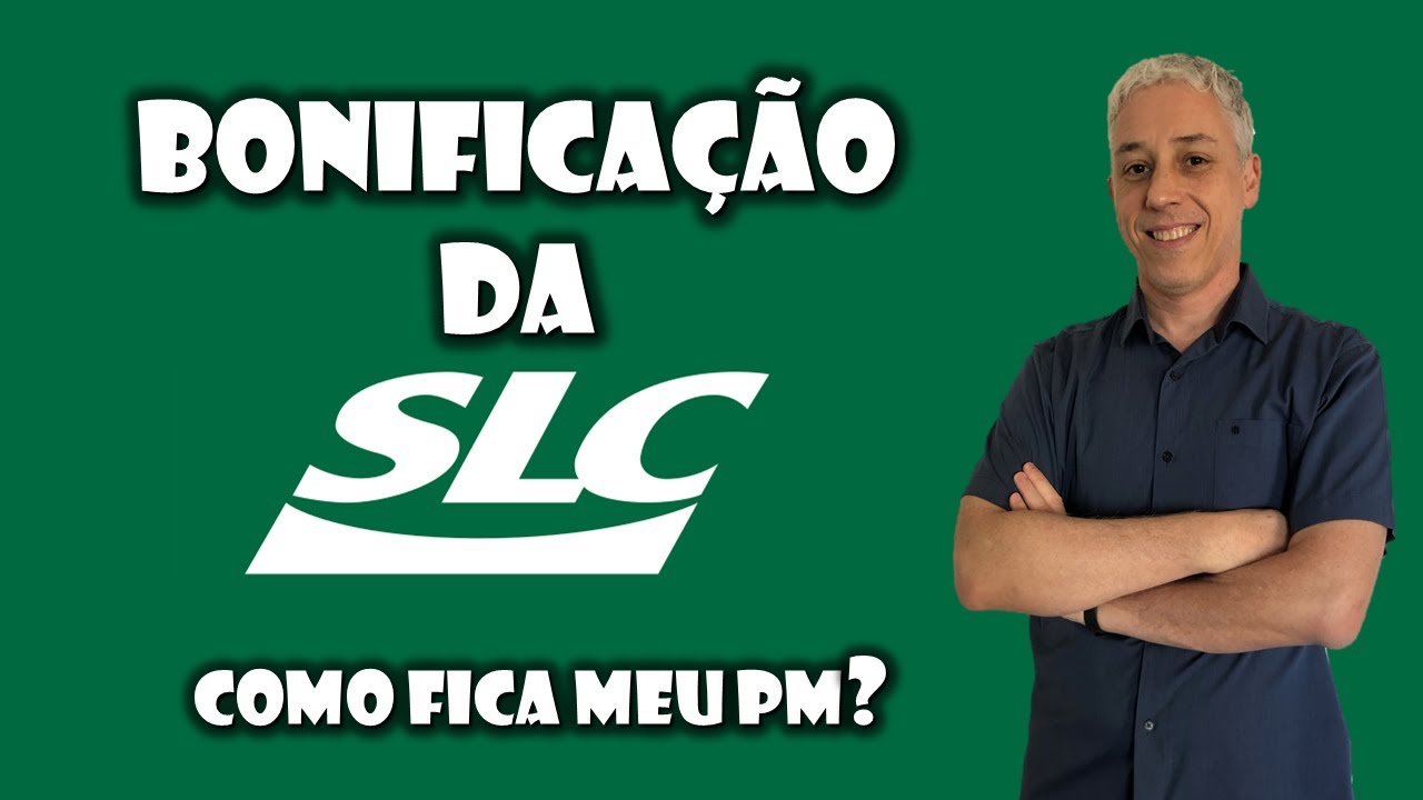 Tudo sobre a bonificação de SLC Agrícola (SLCE3) - YouTube