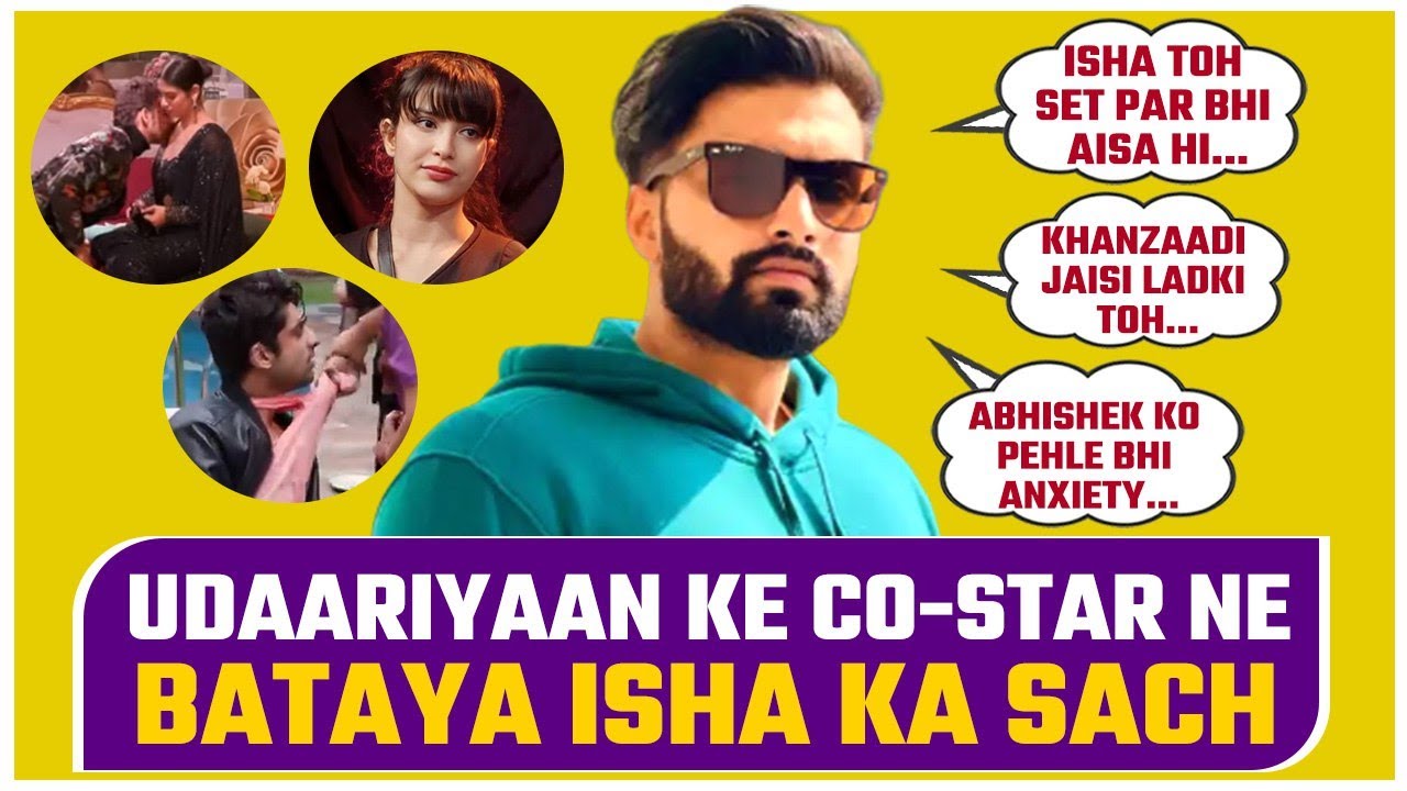 Exclusive Interview of Bigg Boss 17 Contestant Abhishek -Isha's Co ...