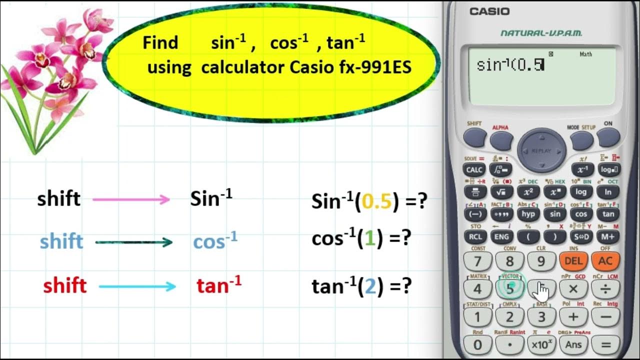 find arcsin arccos arctan using calculator Casio fx-991ES - YouTube
