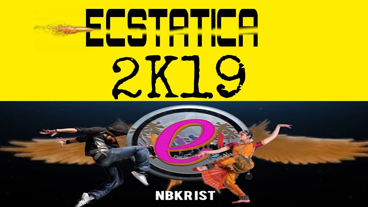 NBKRIST ECSTATICA 2K19 - YouTube