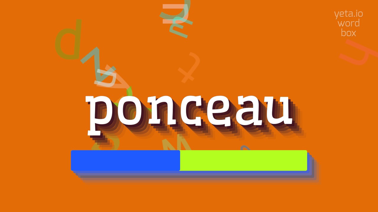 How to say "ponceau"! (High Quality Voices) - YouTube
