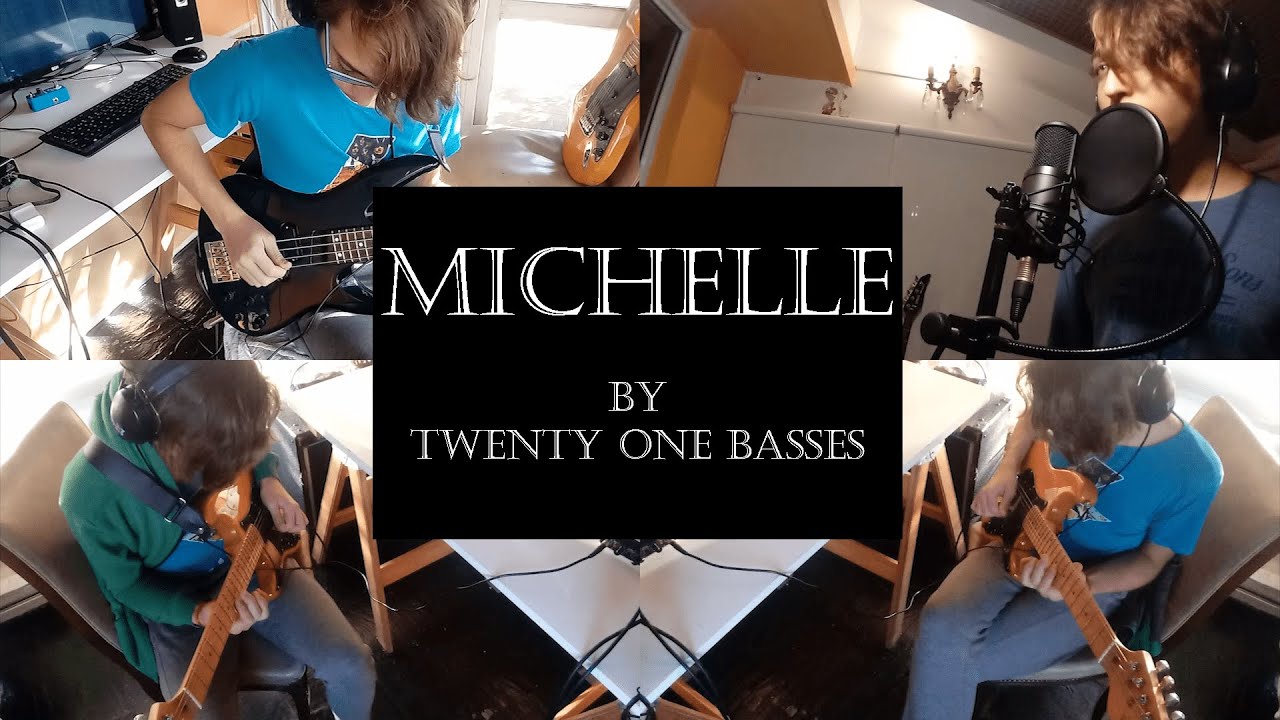 Michelle band cover | Twenty One Basses - YouTube