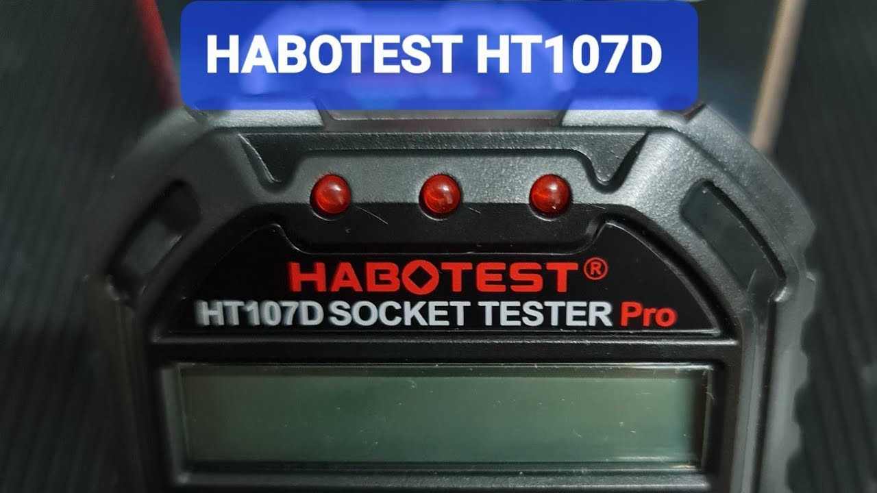 HABOTEST HT 107D SOCKET TESTER PRO.(REVISÍON). - YouTube