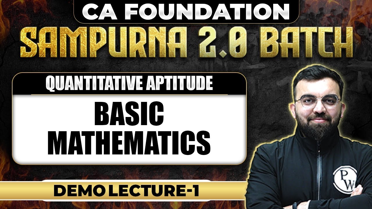 Basic Mathematics Quantitative Aptitude | CA Foundation June 2024 ...