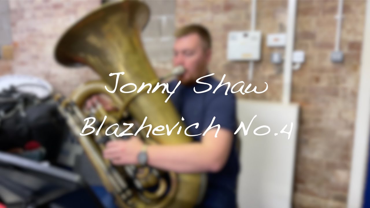 Jonny Shaw | Blazhevich 4 | Wessex Tubas 2021 Player Competition ...