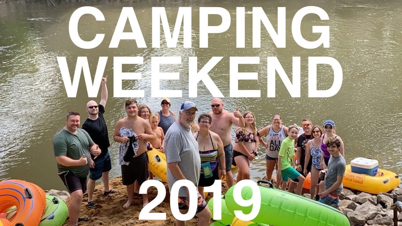Camping Weekend 2019 - YouTube