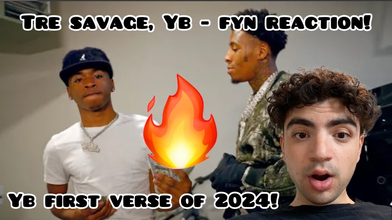 YB FIRST VERSE OF 2024! Tre Savage, YoungBoy Never Broke Again - FYN ...