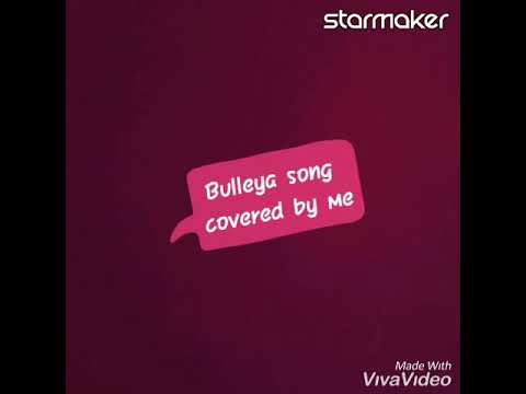 Tu hi to yaar bulleya covered by me
