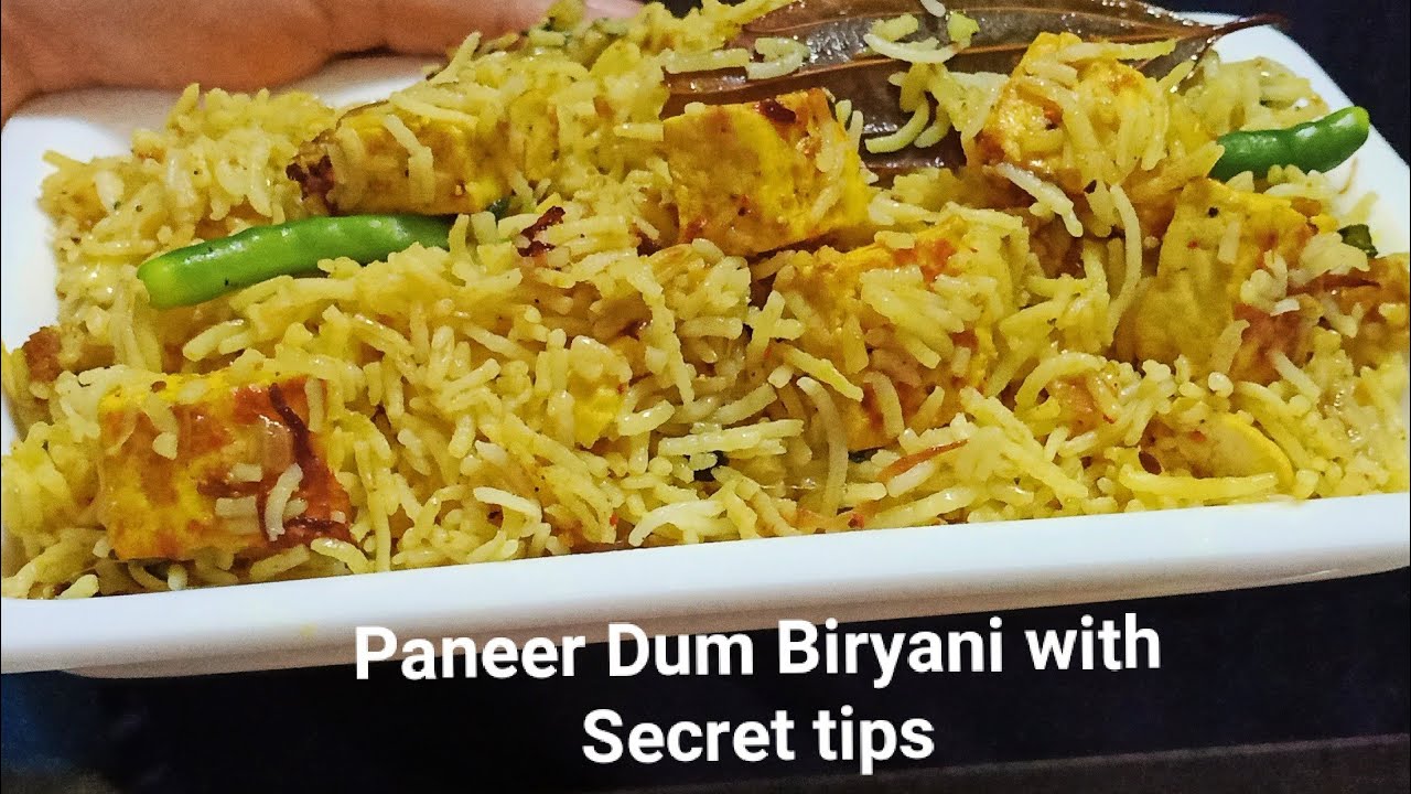 Paneer Biryani | Veg Biryani | With secrets tricks |Biryani Making ...