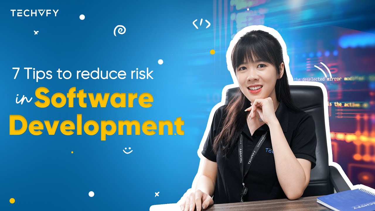 7 TIPS TO REDUCE RISK IN SOFTWARE DEVELOPMENT | Software Development ...