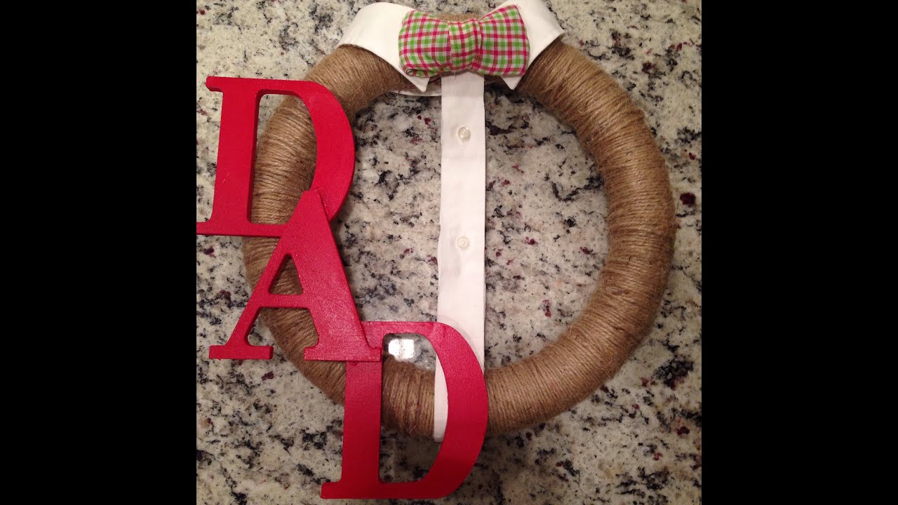 How To | make a darling Fathers Day Wreath - YouTube