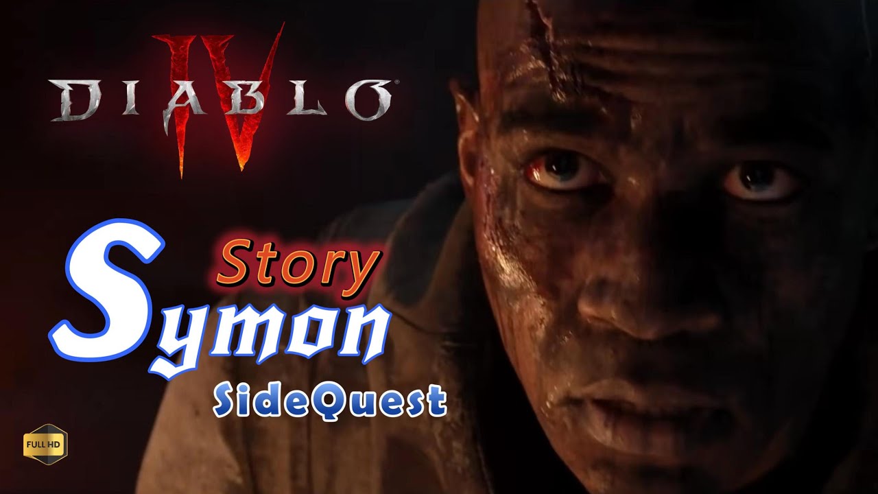 Diablo 4 Symon's Story Sidequest gameplay [HD] - YouTube
