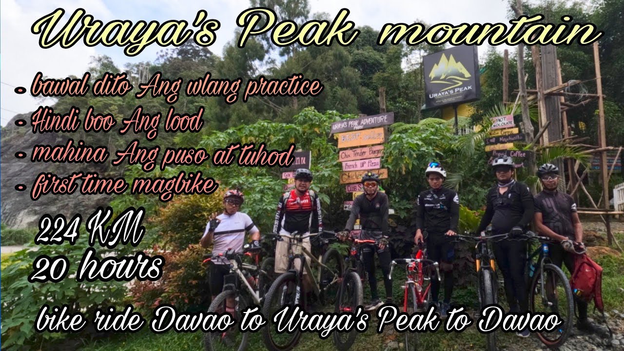 Uraya's Peak, laspagan bike ride, [224km Davao city to Uraya's Peak ...