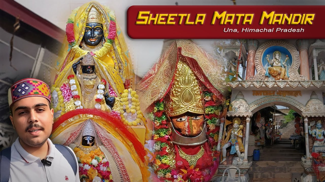 Sheetla Mata Mandir | Mata Baglamukhi Temple | Dist. Una | Himachal ...