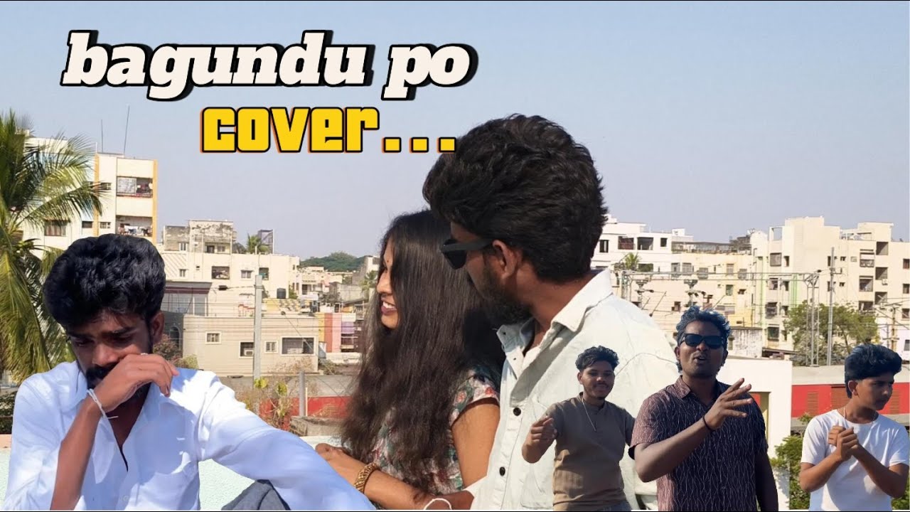 Bagundu po cover song| Dude| Dayaa Nakarakanti| Naani| Pandu| Tippu ...