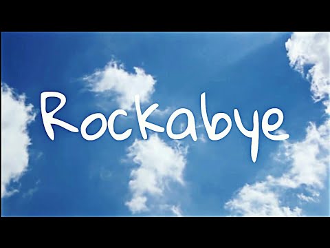 Rockabye - Lyrics video - YouTube
