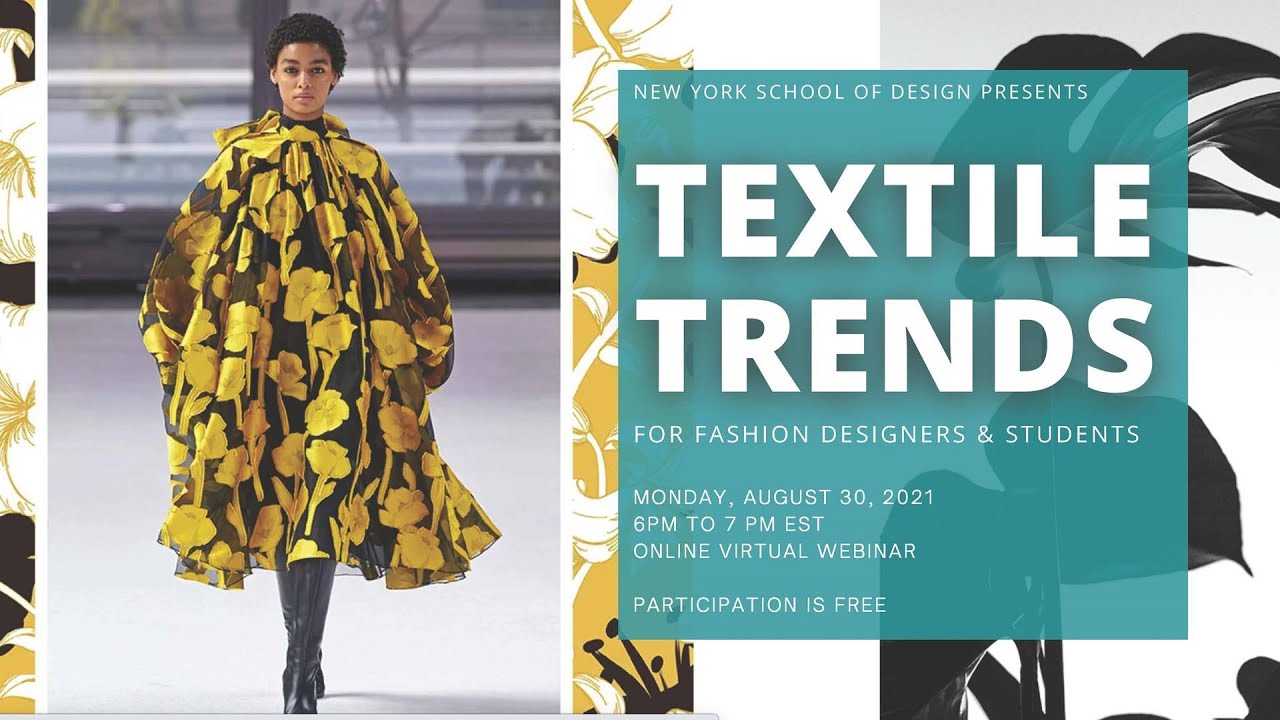Textile Trends for Fashion Designers and Students - 8/30/2021 - YouTube