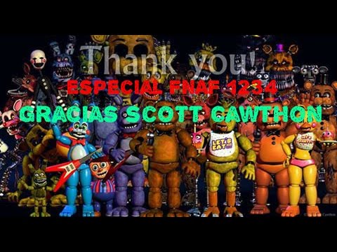 Especial Five Nights At Freddy´s 1234||Gracias Scott - YouTube