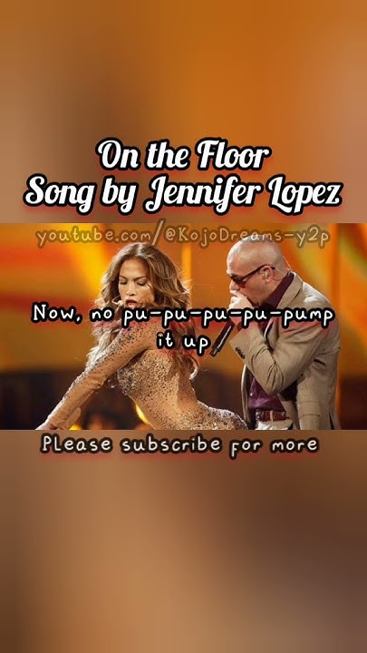 On the Floor - Jennifer Lopez feat. Pitbull #onthefloor #jenniferlopez ...